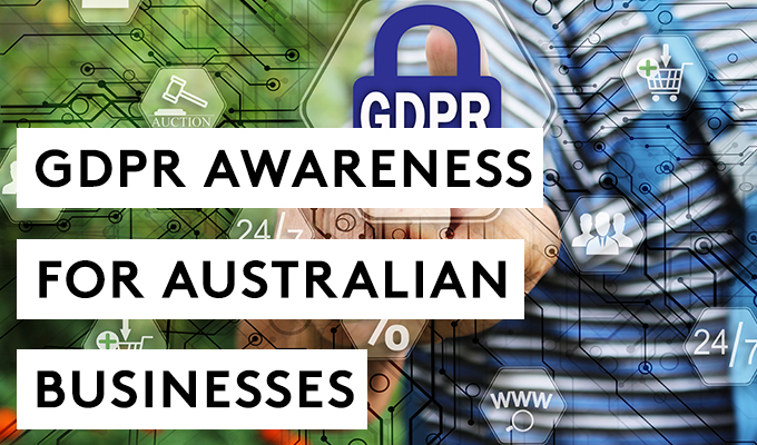 Data Protection - GDPR Awareness for Australian Businesses - Learning ...